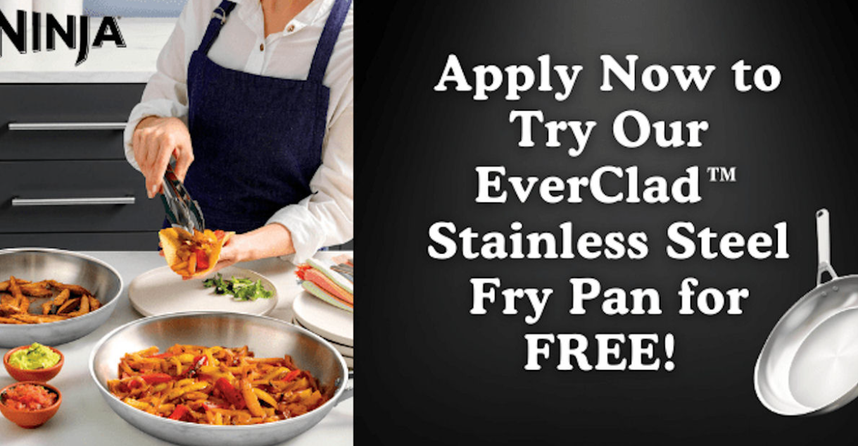 TrySpree - Apply now for a FREE Ninja Everclad 12" Fry Pan!