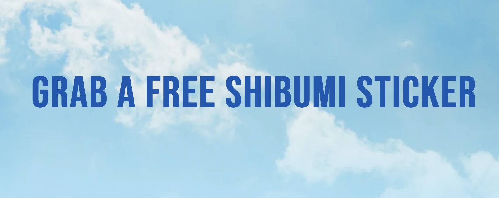 TrySpree - Rep Shibumi with a FREE Sticker in the Mail