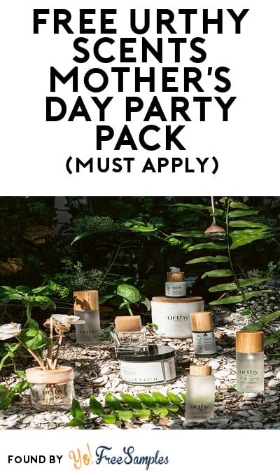 TrySpree - Claim a Free Urthy Scents Mother’s Day Party Pack